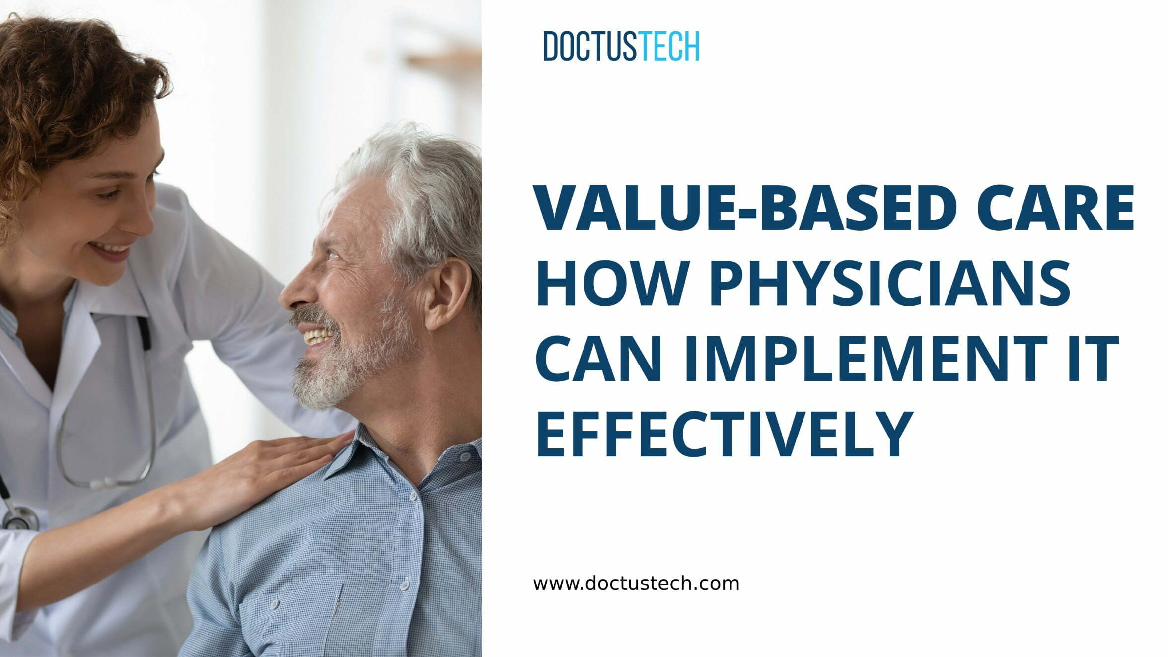 Implementing Value-Based Care - A How To For Physicians